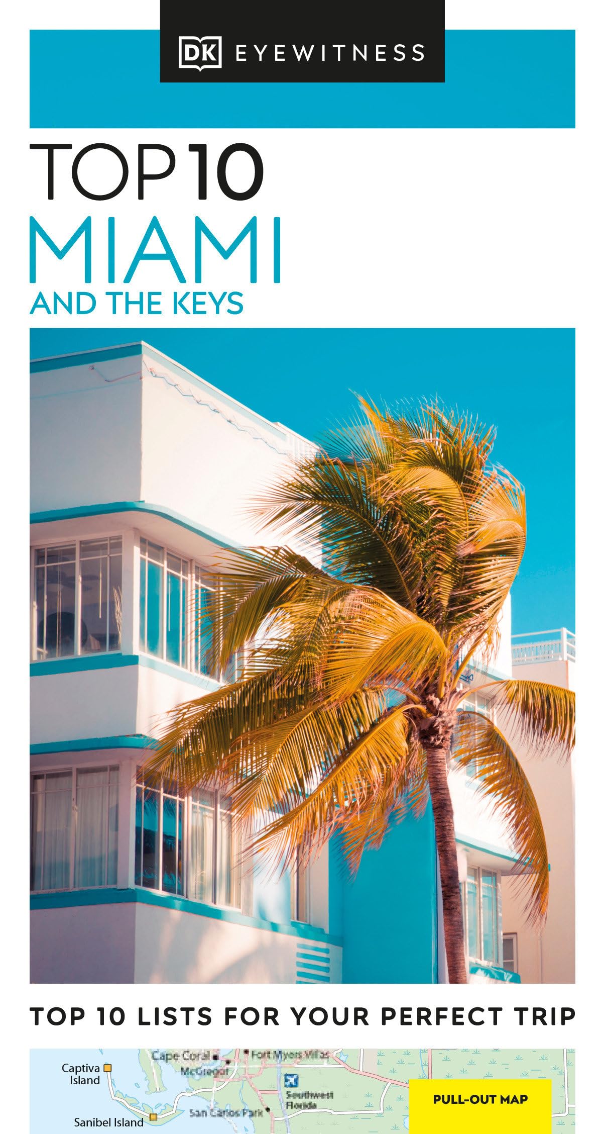 DK Eyewitness Top 10 Miami and the Keys: Book Advent Calendar : DK ...