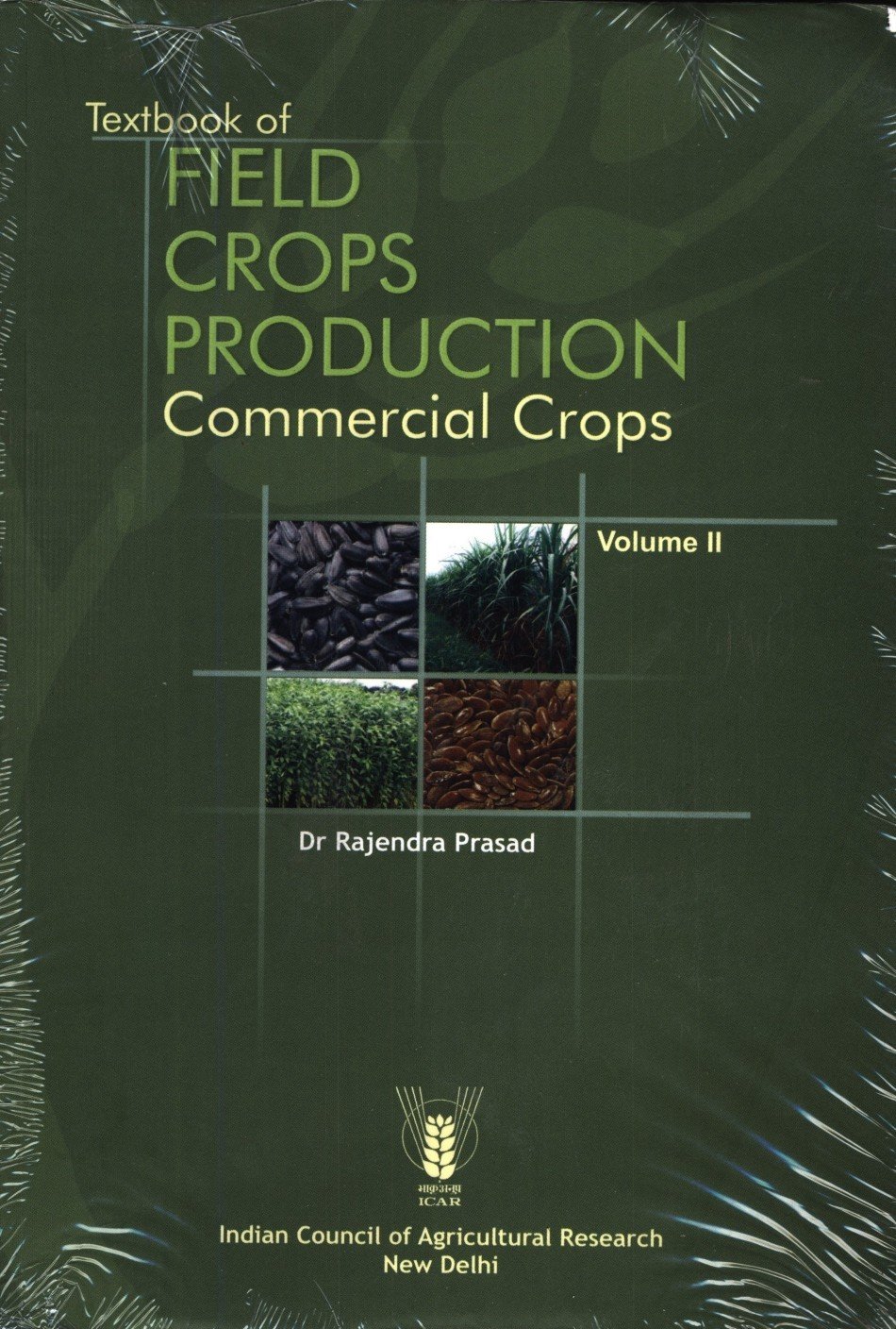 Textbook of Field Crops Production Vol 2: Commercial Crops: Rajendra ...