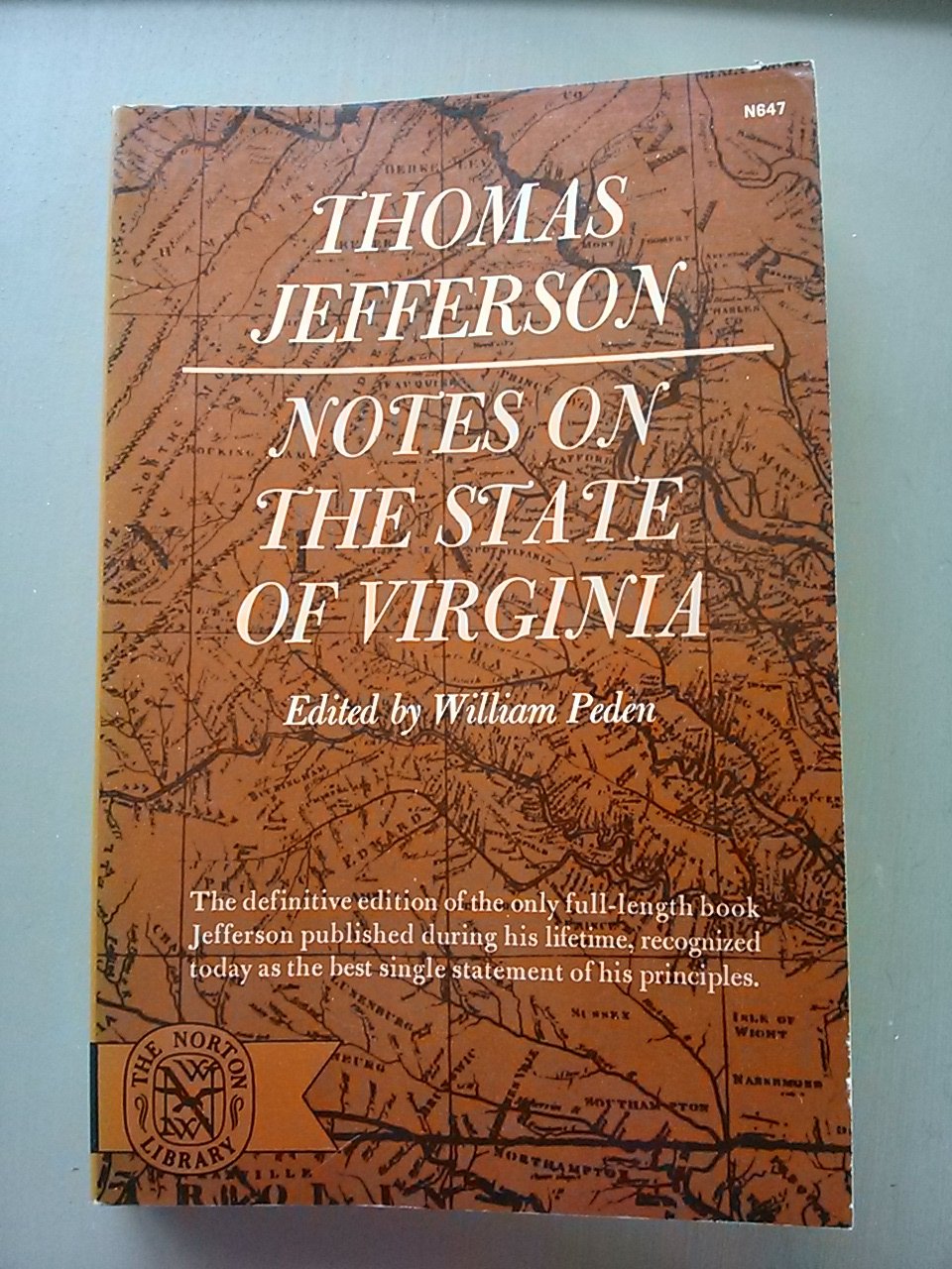 Notes on the State of Virginia: Thomas Jefferson, William Peden ...