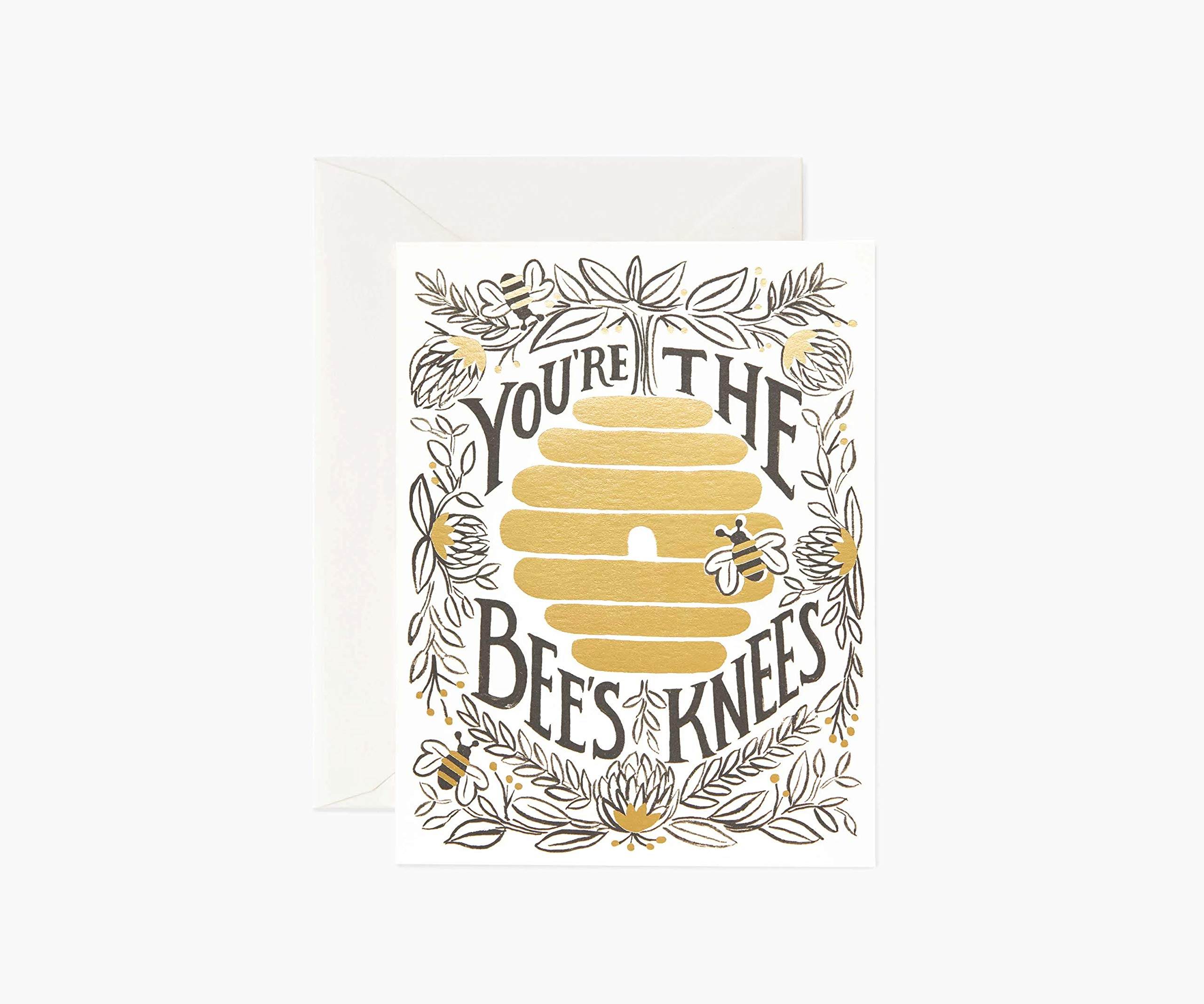 You Are The Bees Knees