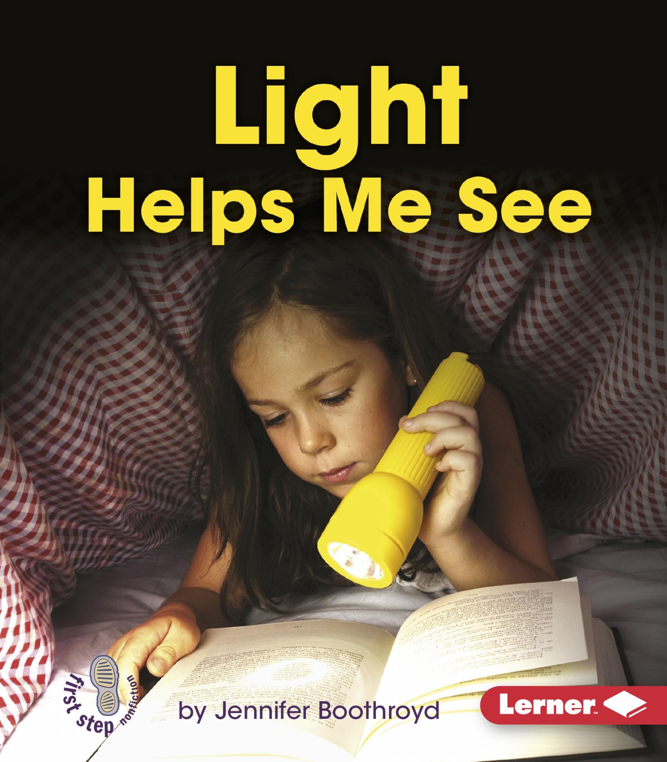Amazon.com: Light Helps Me See (First Step Nonfiction ― Light and Sound ...