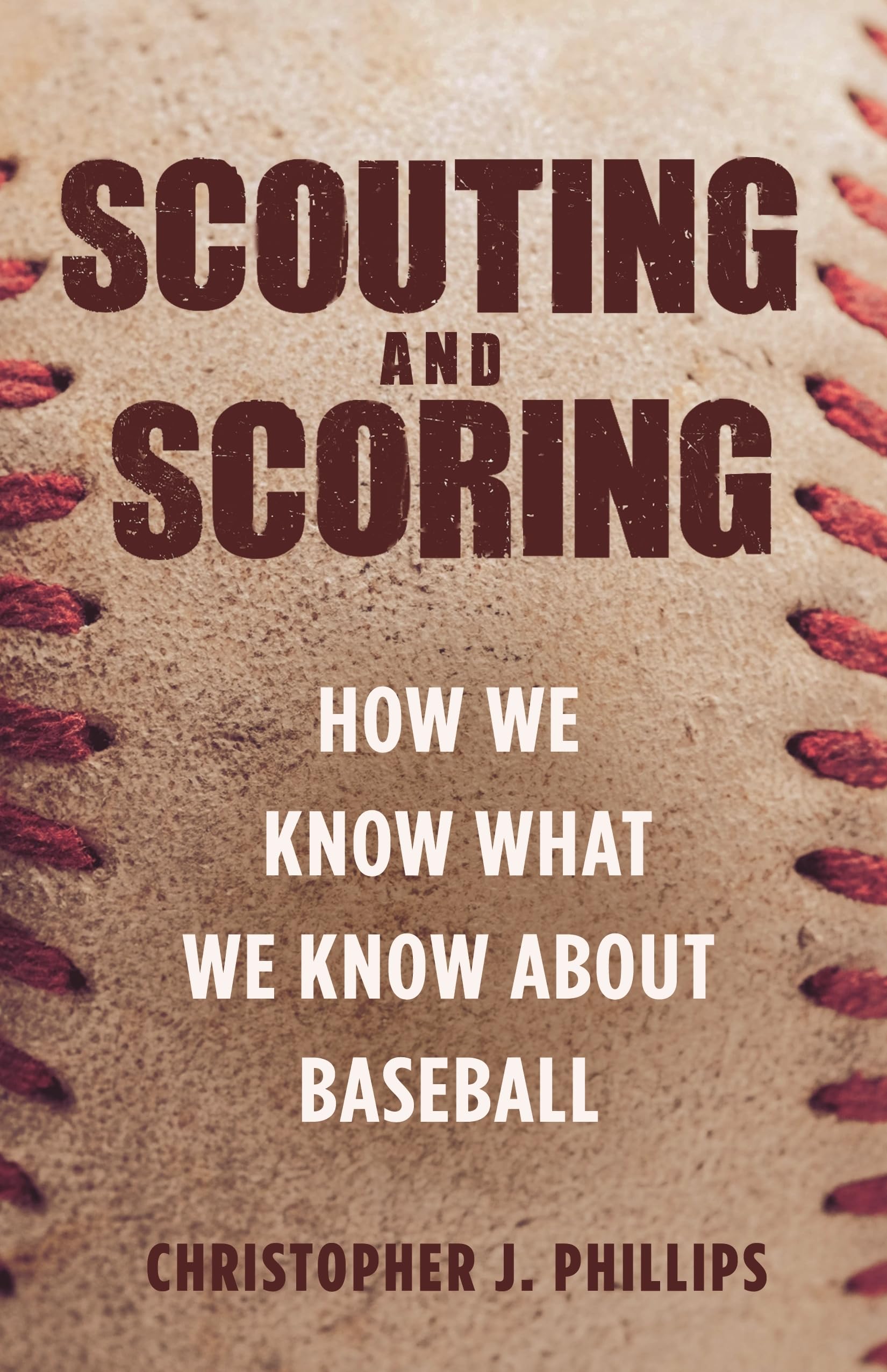 Amazon.com: Scouting and Scoring: How We Know What We Know about ...