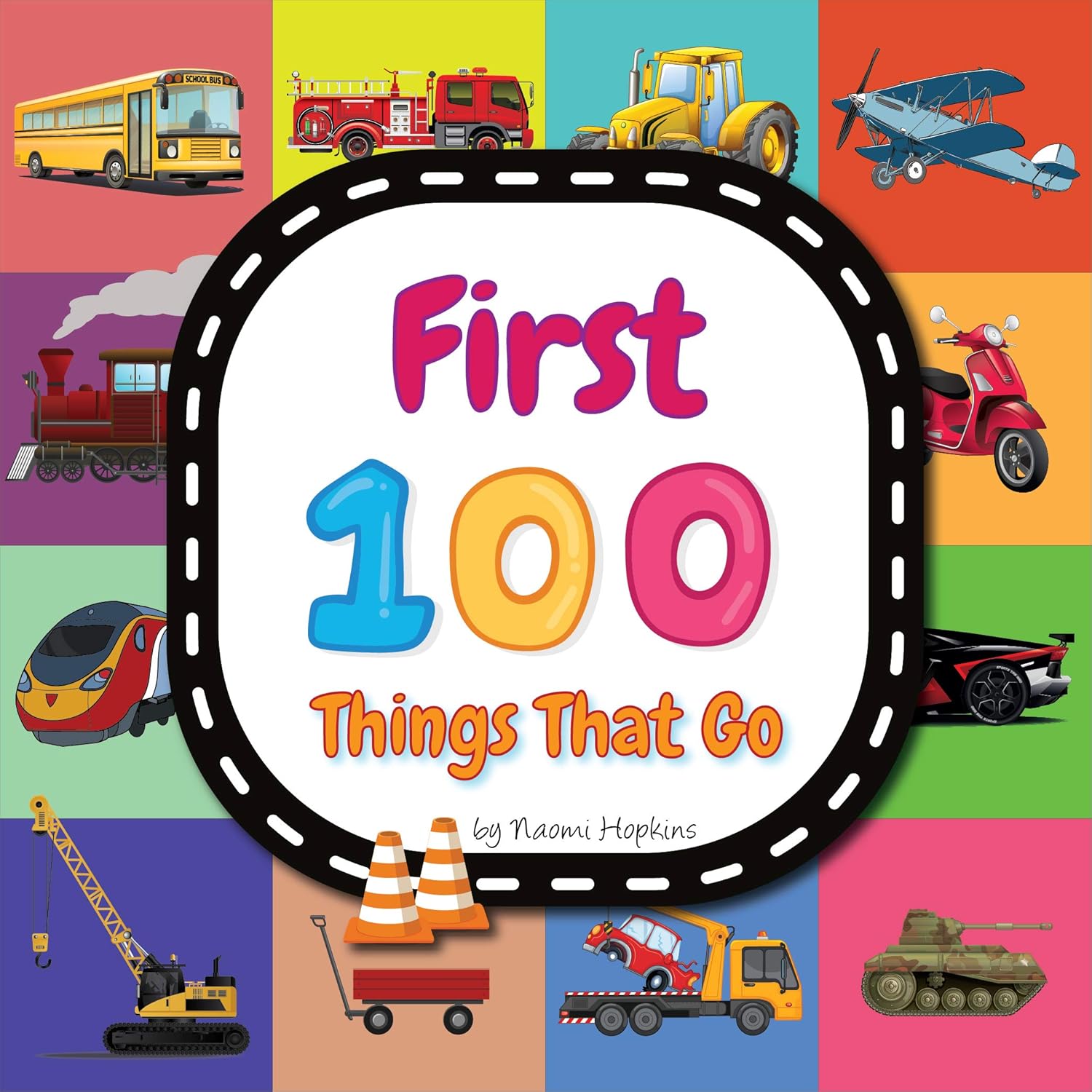 Amazon.com: First 100 Things That Go : Transportation And Vehicles ...