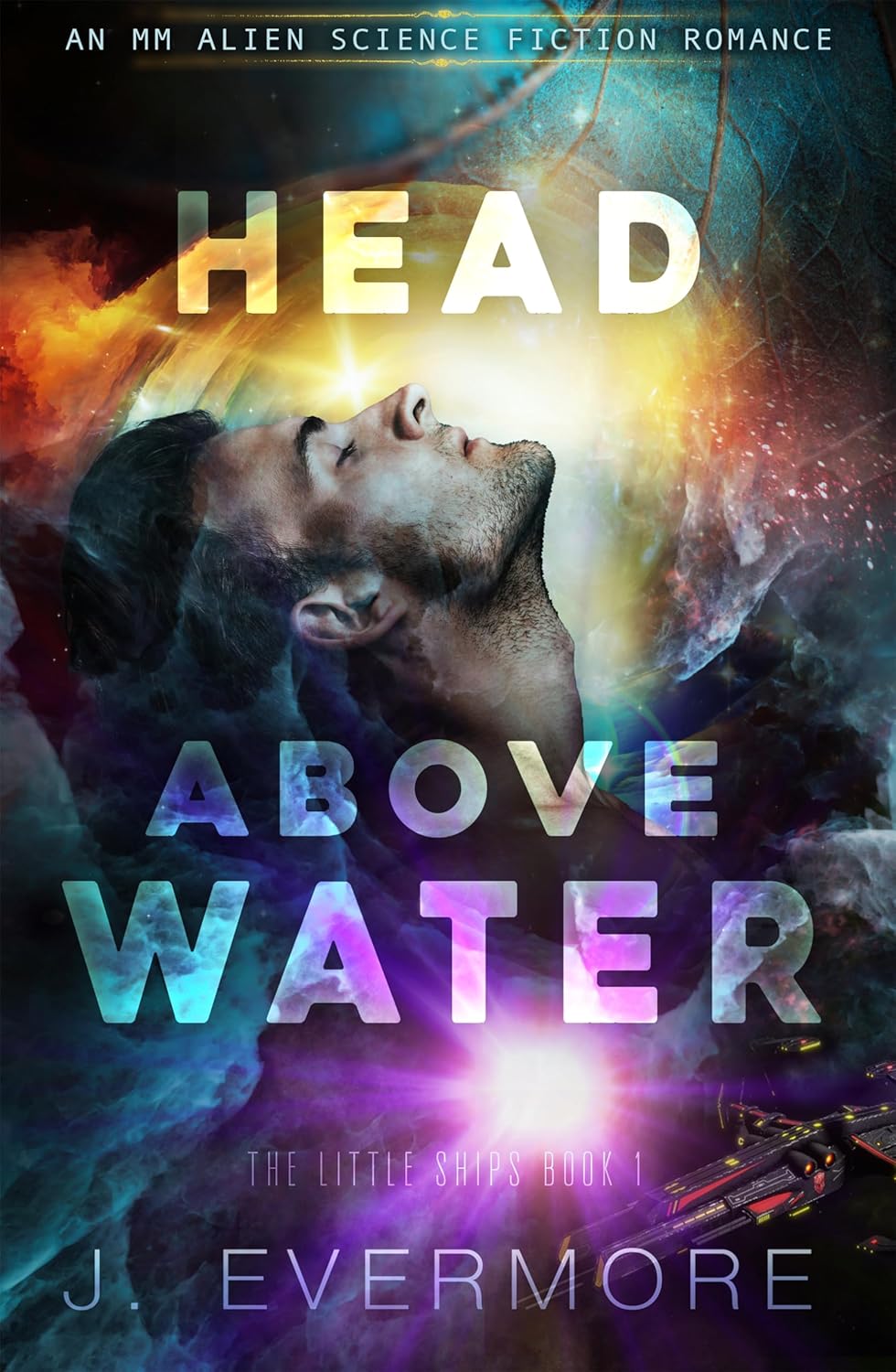 Head Above Water: An MM Alien Science Fiction Romance (The Little Ships ...
