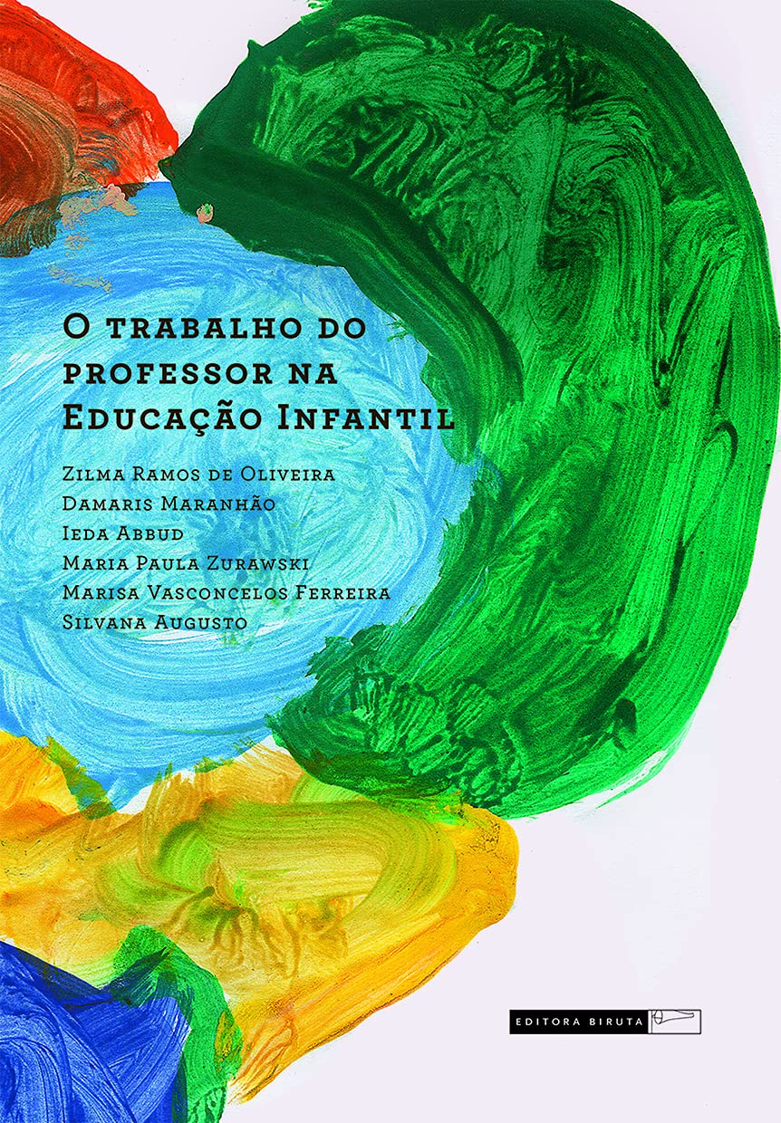 O trabalho do professor na educação infantil | Amazon.com.br