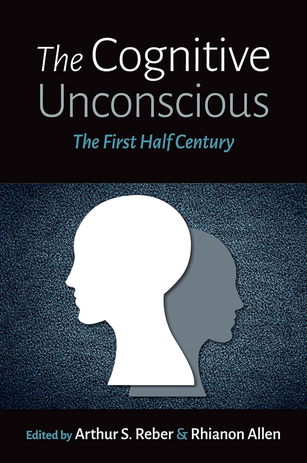 Amazon.com: The Cognitive Unconscious: The First Half Century eBook ...