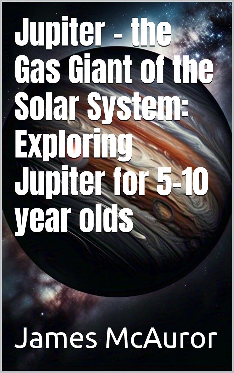 Amazon.com: Jupiter - the Gas Giant of the Solar System: Exploring ...