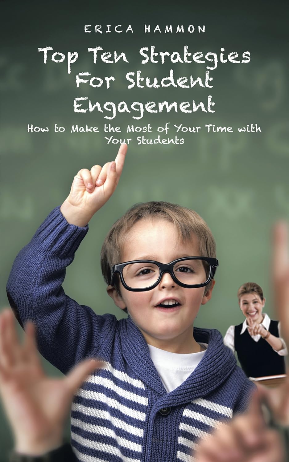 Amazon.com: Top Ten Strategies for Student Engagement: How to Make the ...
