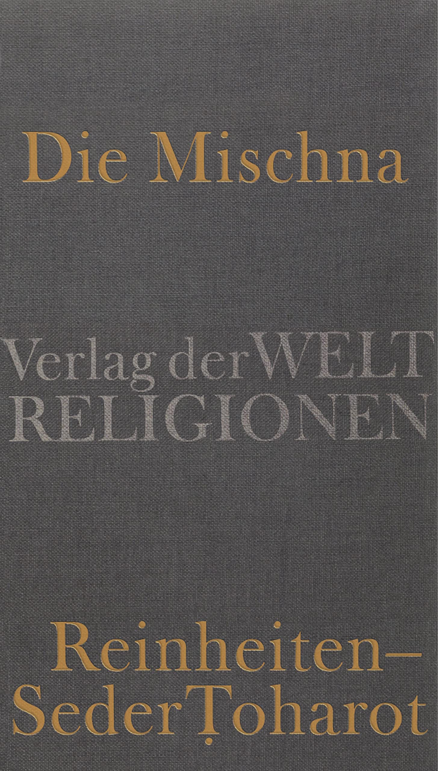 Die Mischna: Reinheiten – Seder Toharot : Krupp, Michael: Amazon.de: Bücher