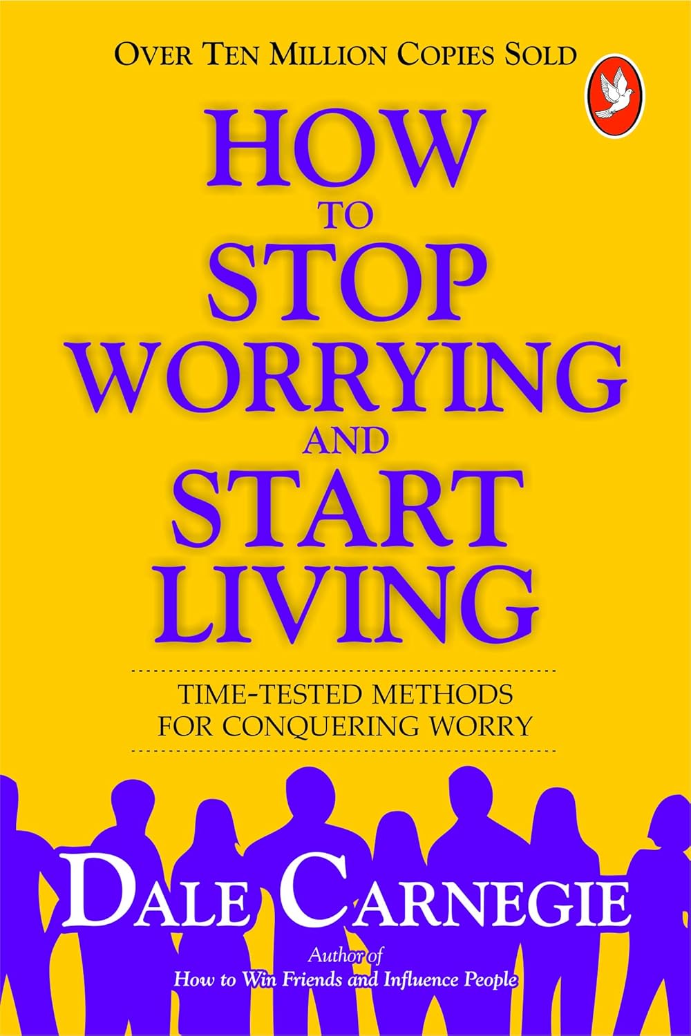 How To Stop Worrying & Start Living: Na: 9789384401986: Amazon.com: Books