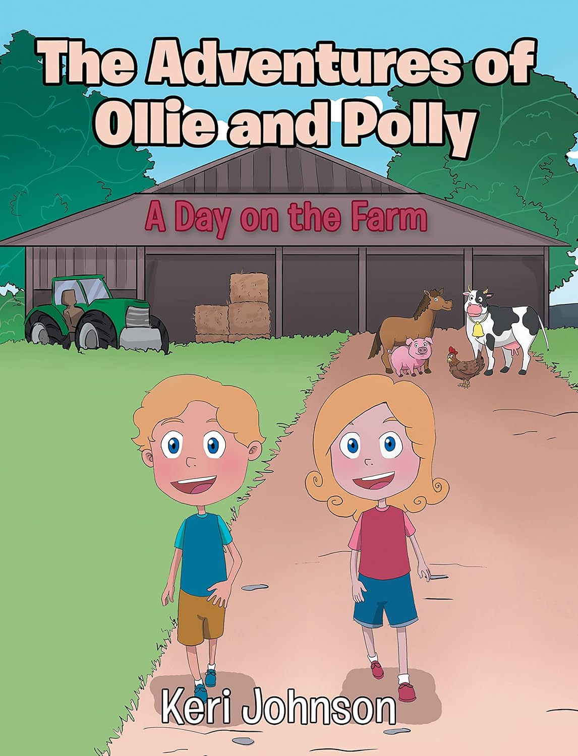 The Adventures of Ollie and Polly: A Day on the Farm - Kindle edition ...