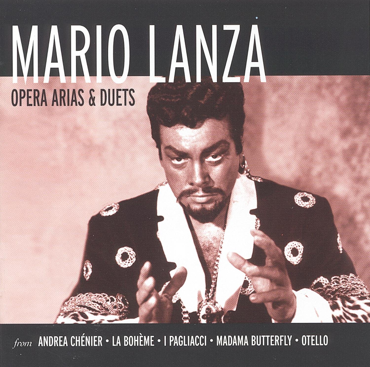 Amazon.com: Mario Lanza ~ Opera Arias & Duets, from Andréa Chenier · La ...