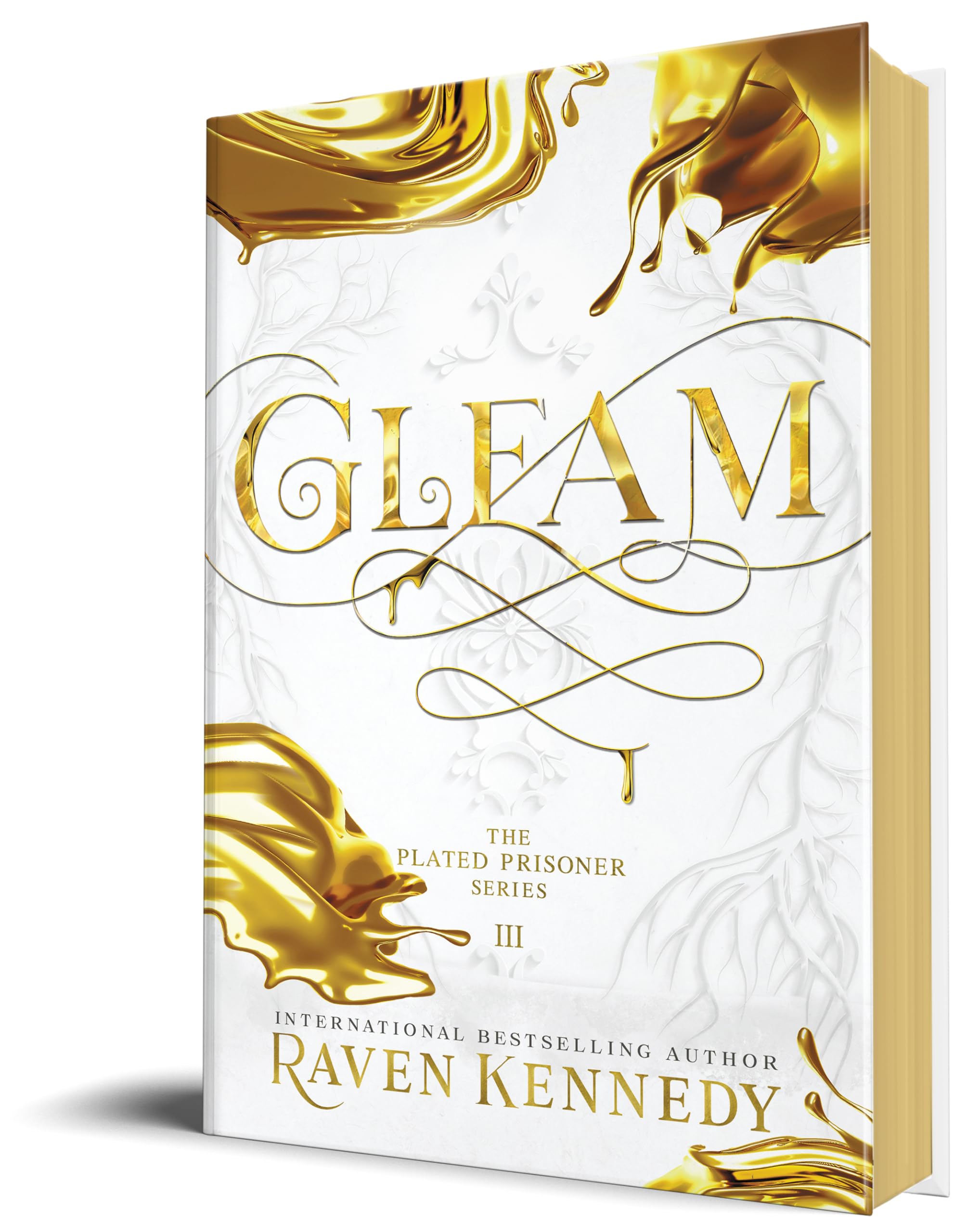 Gleam (The Plated Prisoner, 3): Kennedy, Raven: 9781464224492: Amazon.com: Books