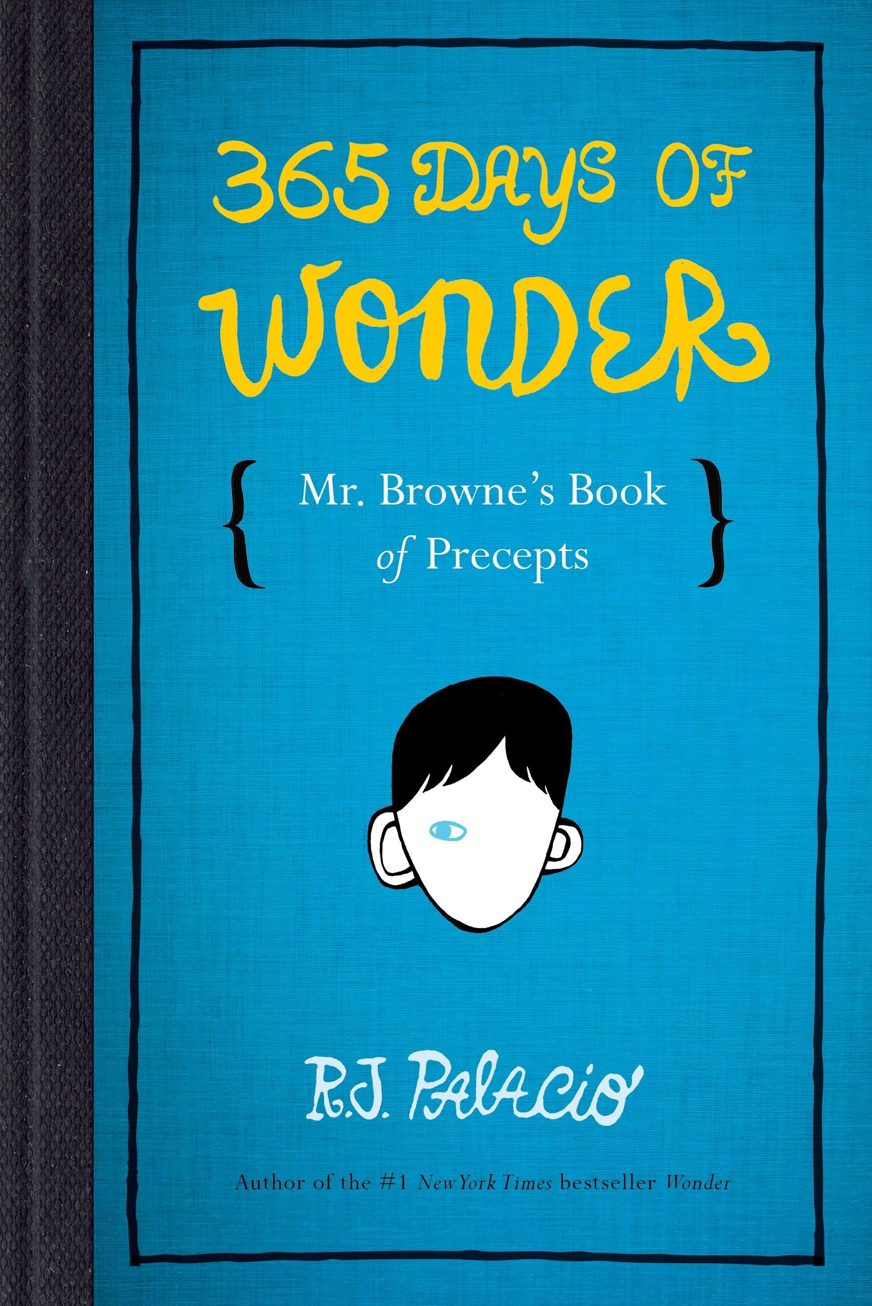 Quotes From Wonder By Rj Palacio