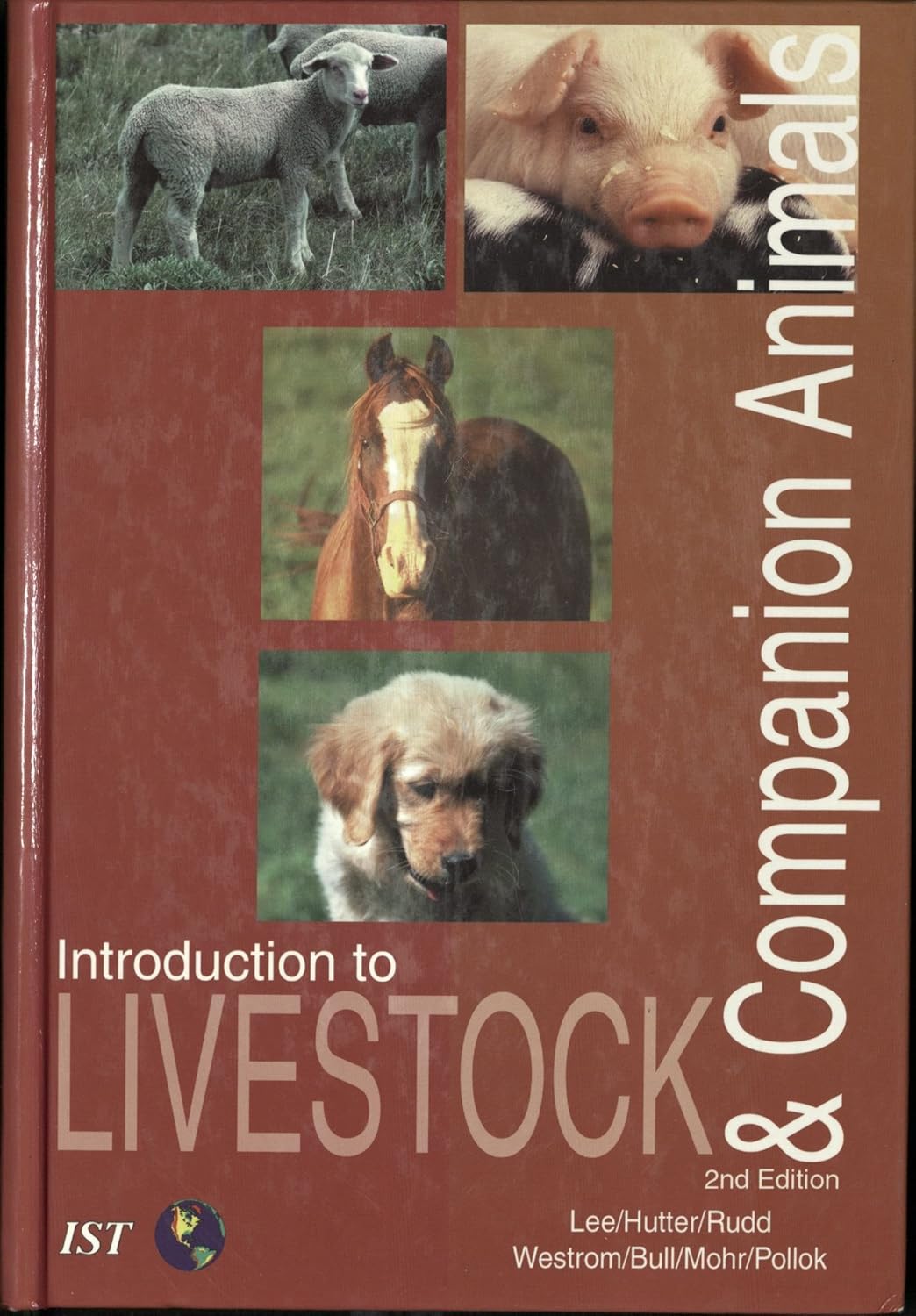 Introduction to Livestock and Companion Animals (Agriscience and ...