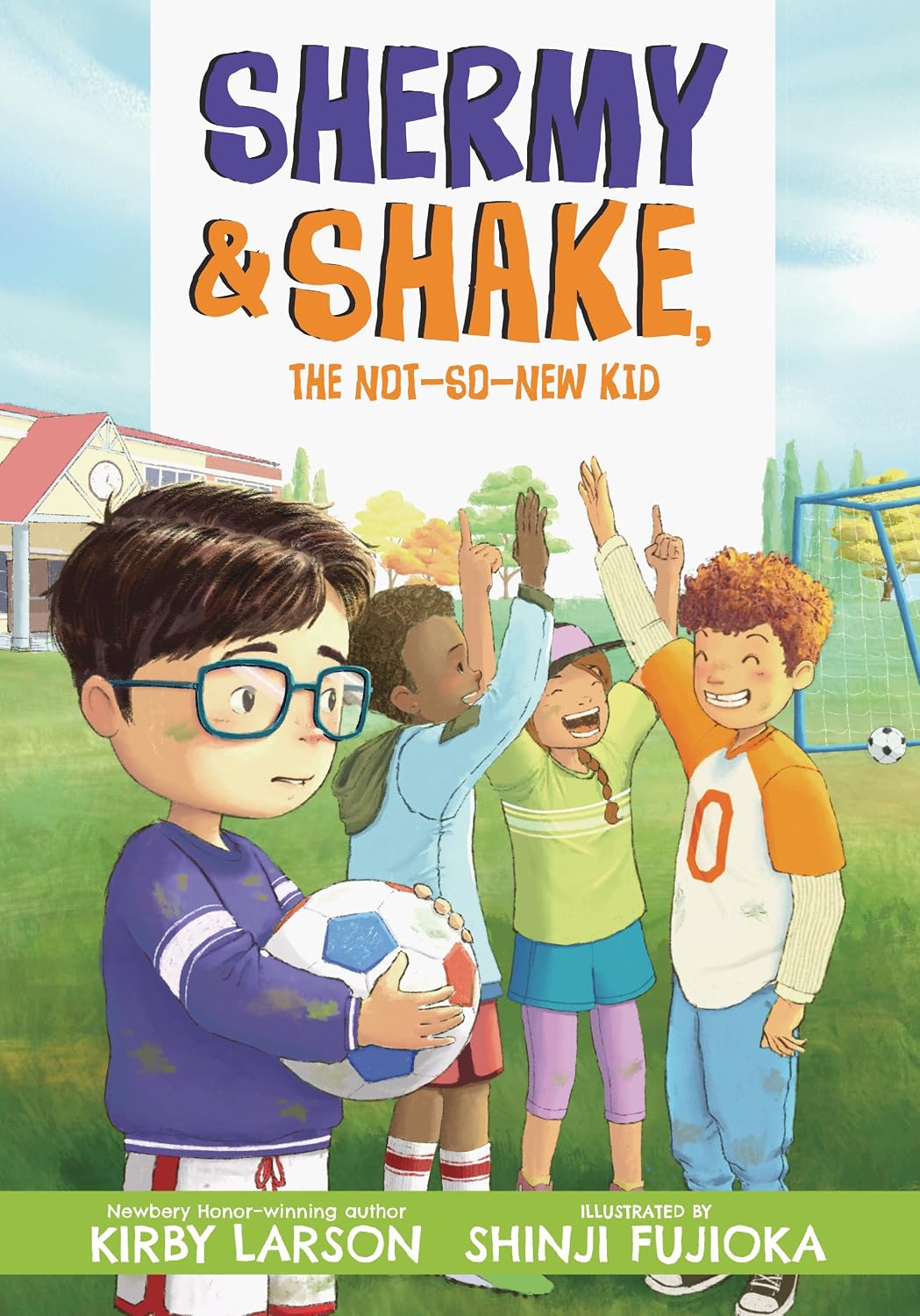 Shermy and Shake, the Not-So-New Kid: Larson, Kirby, Fujioka, Shinji ...