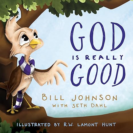 Amazon.com: God is Really Good: 9780768415841: Johnson, Bill, Dahl ...