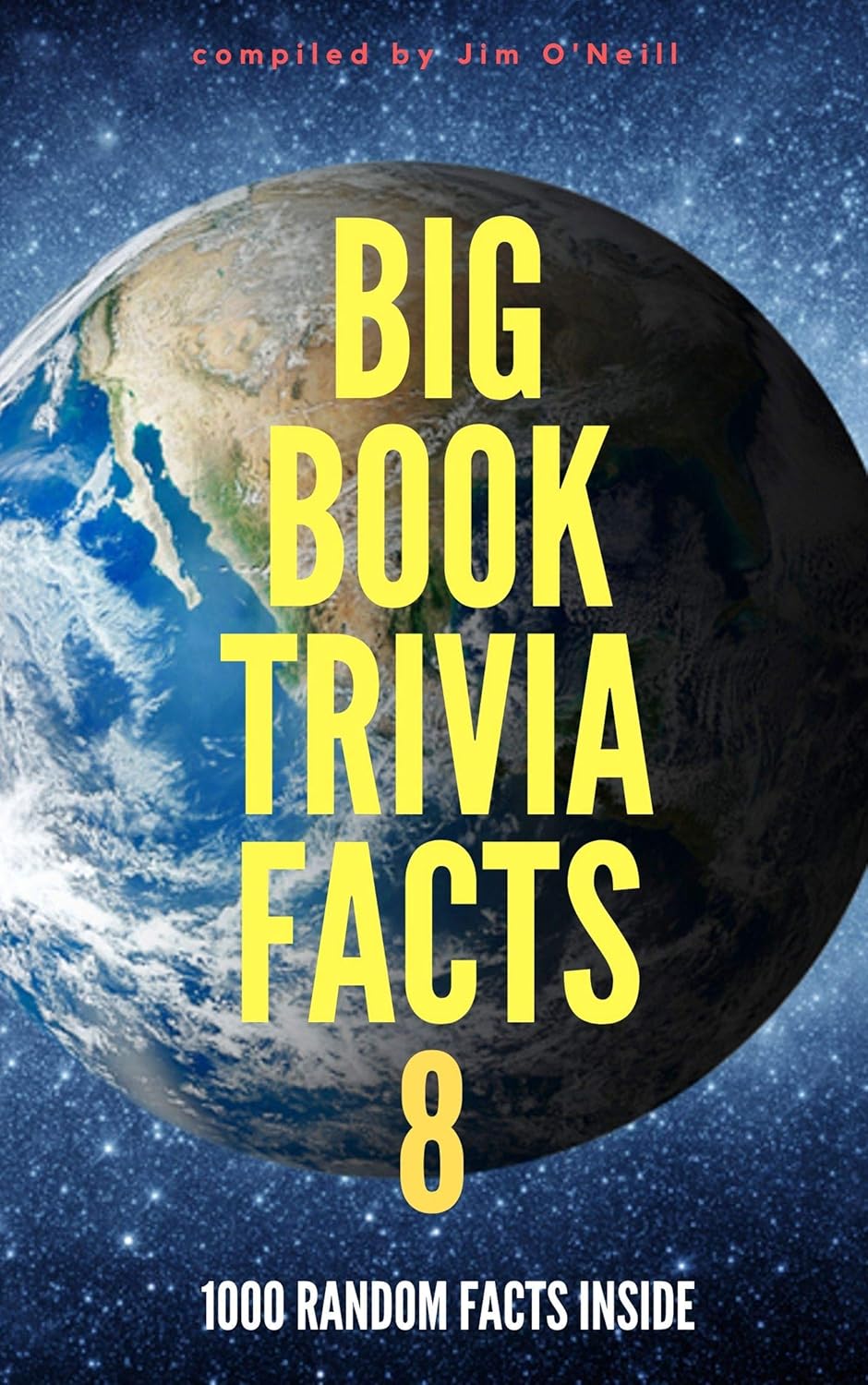 Big Book Trivia Facts: 1000 Random Facts Inside 8 - Kindle edition by O ...