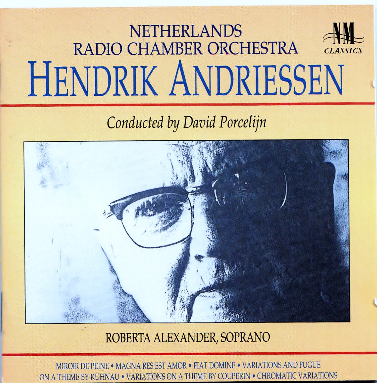 Roberta Alexander, David Porcelijn, Netherlands Radio Chamber Orchestra ...