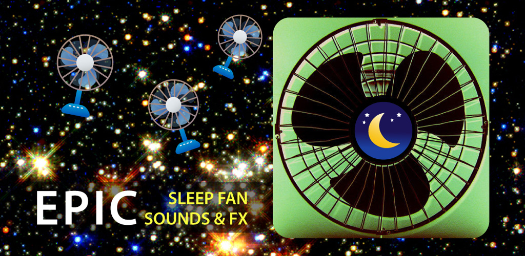 Epic Sleep Fan Sounds and FX:Amazon.com:Appstore for Android