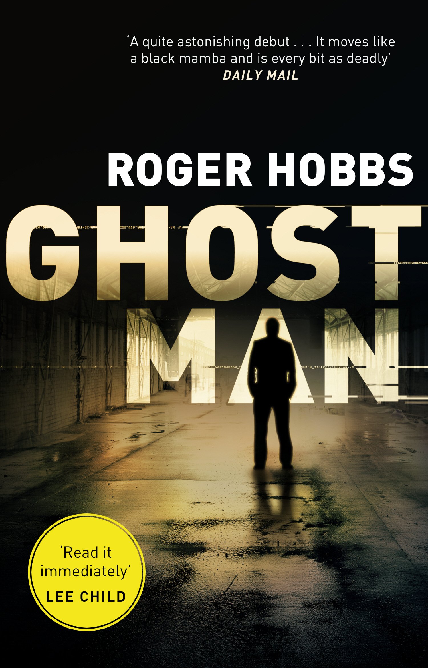 Ghostman : Hobbs, Roger: Amazon.co.uk: Books