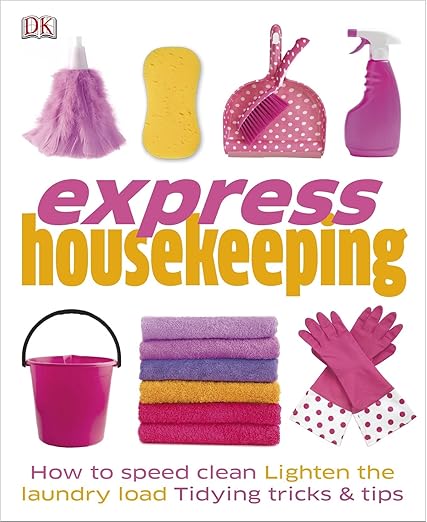 Express Housekeeping: Amazon.co.uk: DK: 9781405363075: Books