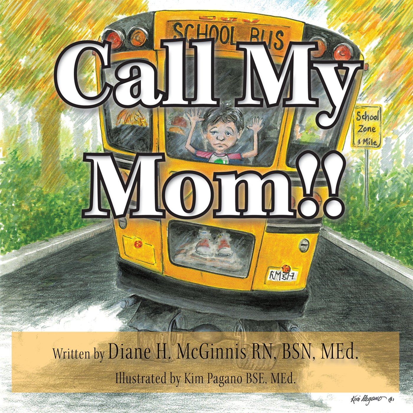 Amazon.com: Call My Mom!! eBook : McGinnis RN BSN MEd., Diane H ...