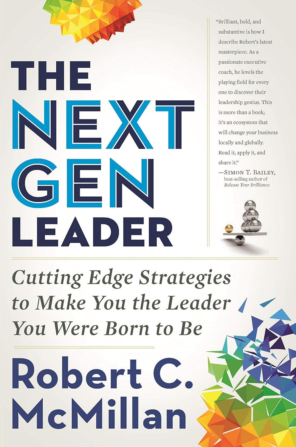 Amazon.com: The Next Gen Leader: Cutting Edge Strategies to Make You ...