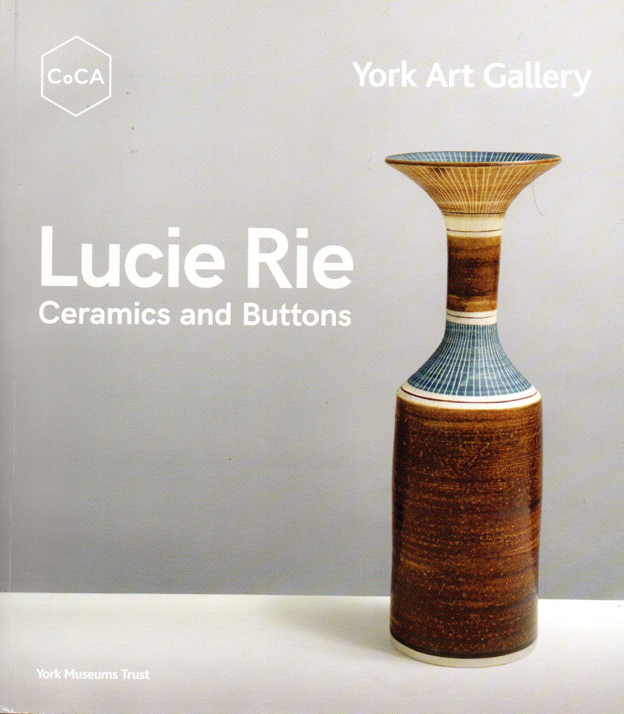 Lucie Rie - Ceramics and Buttons: Amazon.co.uk: Helen Walsh ...
