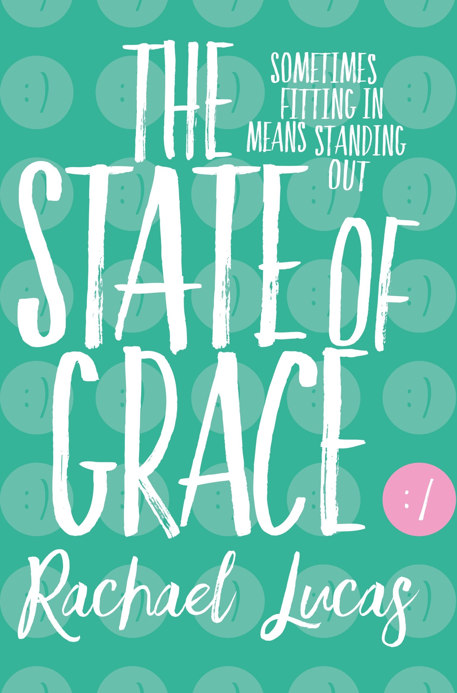 The State of Grace : Lucas, Rachael: Amazon.co.uk: Books