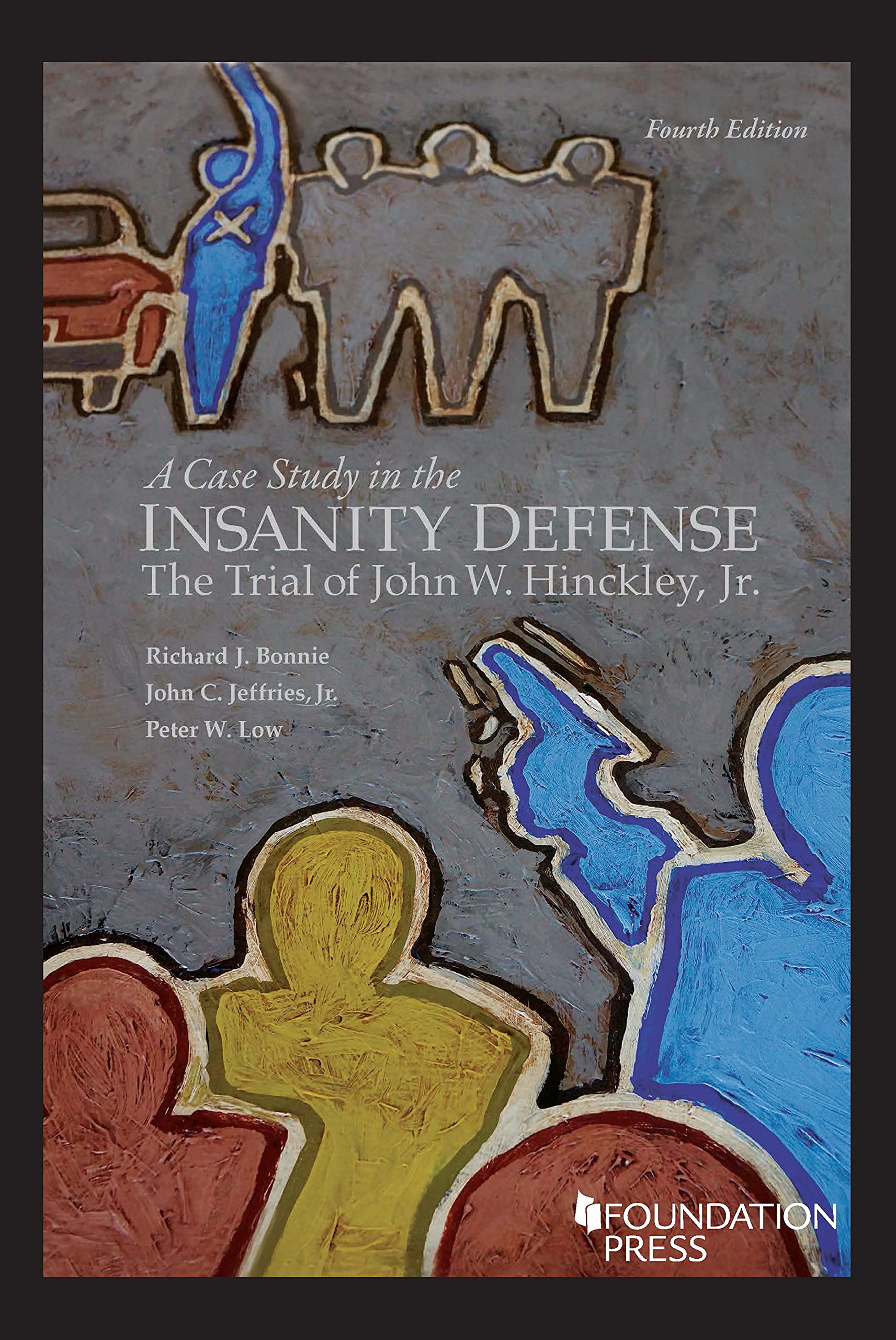 Amazon.com: A Case Study in the Insanity Defense―The Trial of John W ...