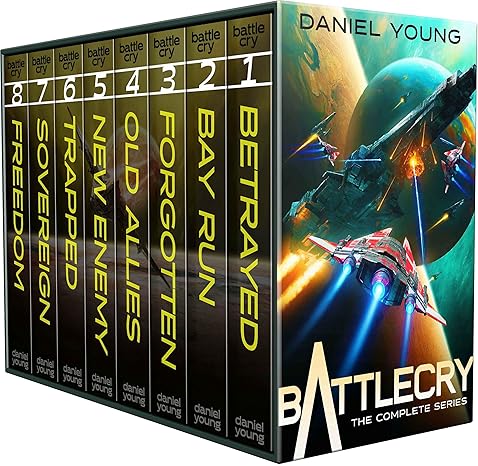 Battlecry: The Complete Series (Books 1-8): Complete Series Box Sets (Starships & More) eBook ...