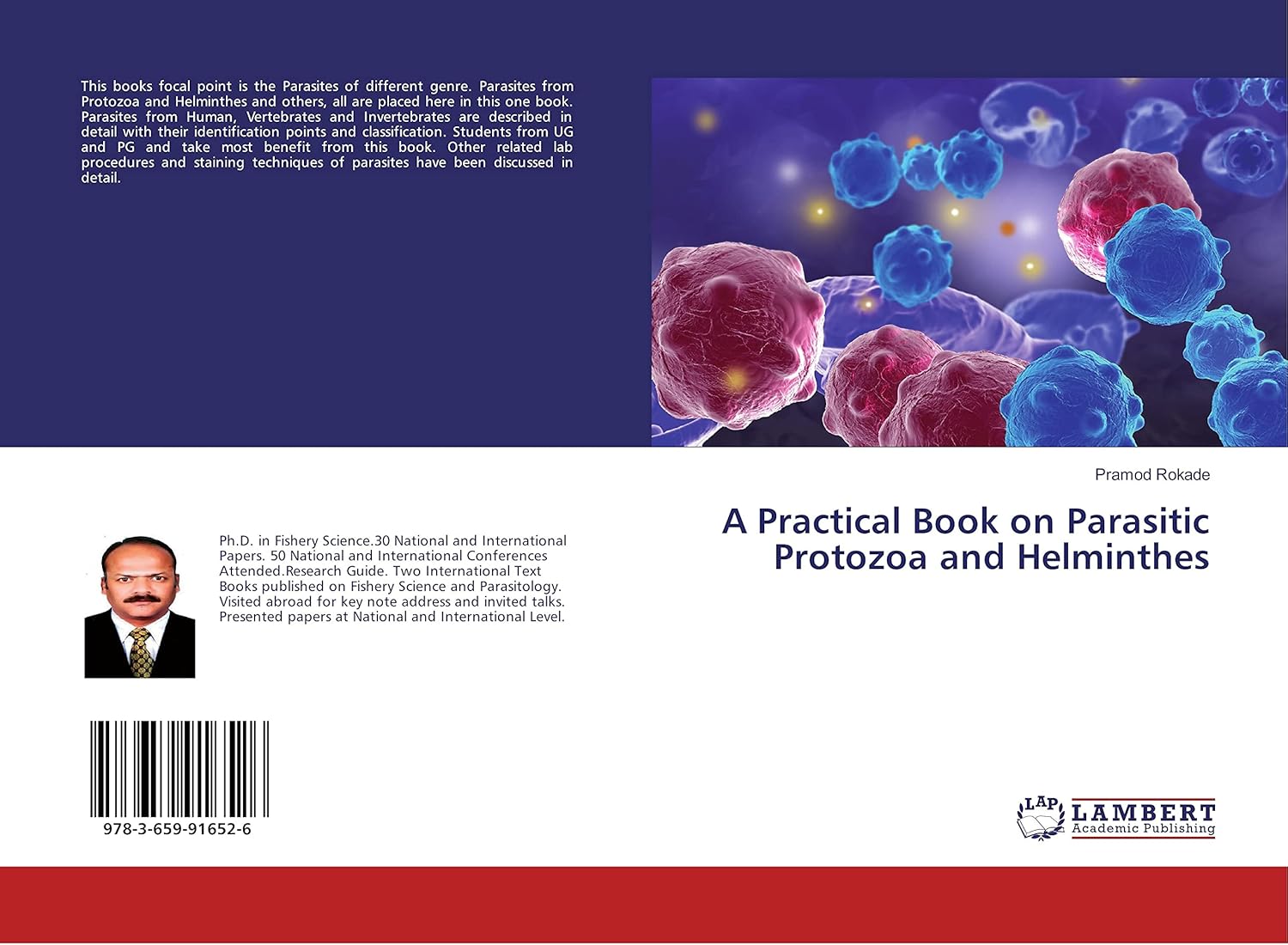 A Practical Book on Parasitic Protozoa and Helminthes: Rokade, Pramod ...