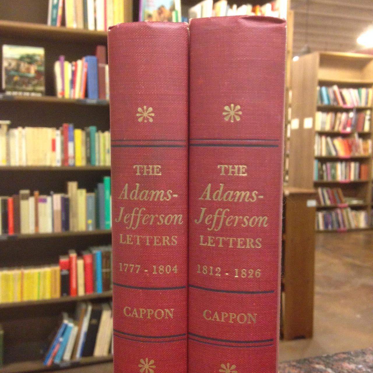 The Adams-Jefferson Letters, Thecomplete Correspondence Between Thomas ...