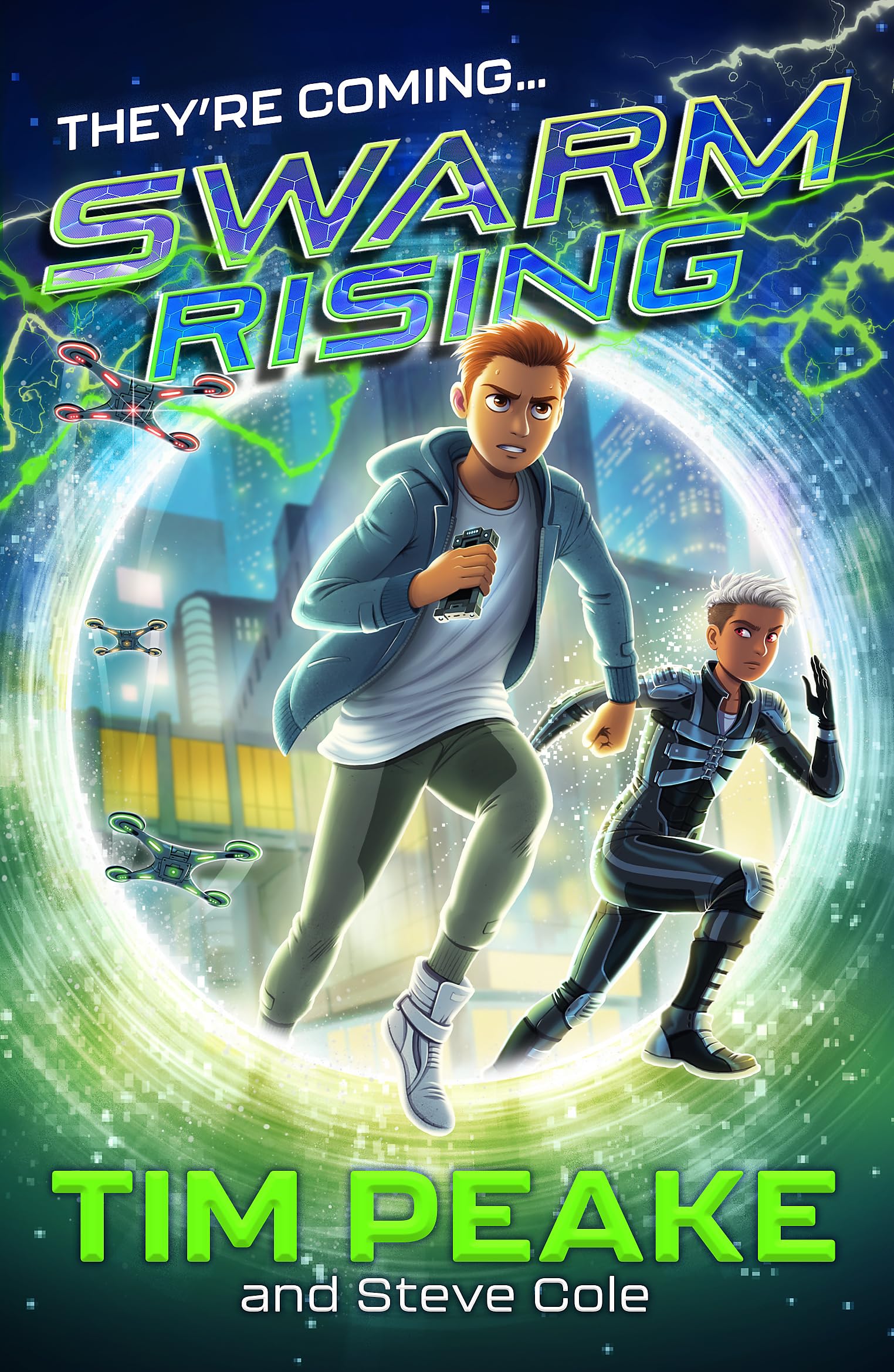 Swarm Rising: Book 1 : Peake, Tim, Cole, Steve: Amazon.co.uk: Books