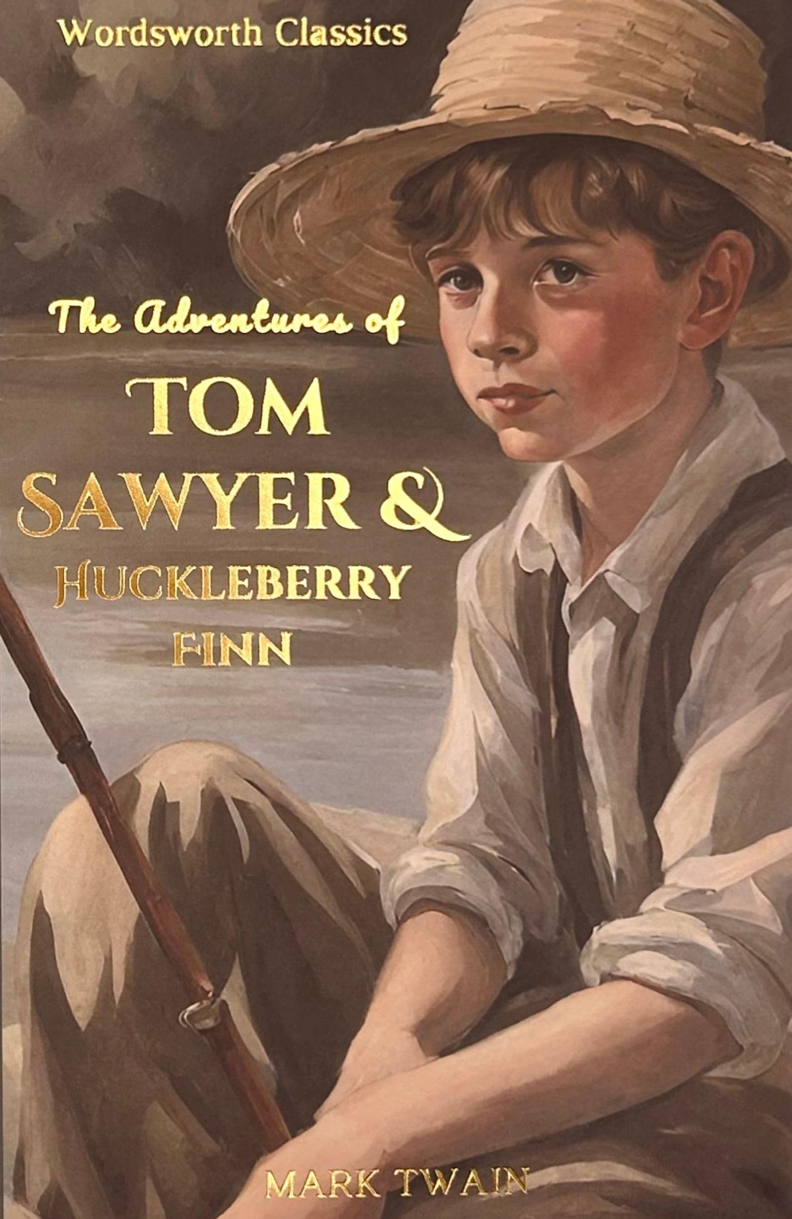 Tom Sawyer & Huckleberry Finn (Wordsworth Classics): Mark Twain ...