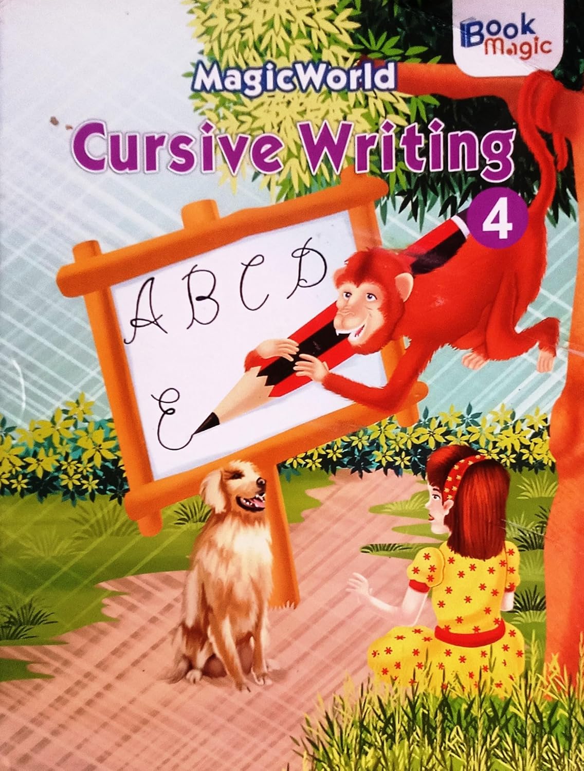 Amazon.in: Buy Magic World Cursive Writing - 4 | Book Magic | Editorial ...