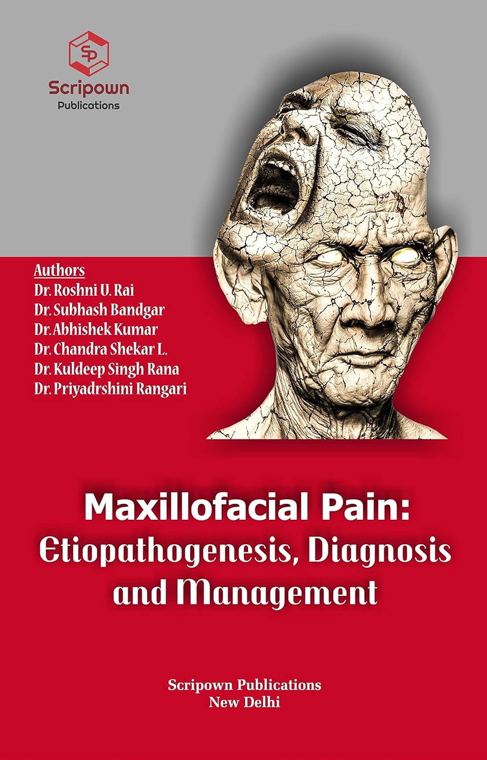 Buy Maxillofacial Pain: Etiopathogenesis, Diagnosis and Management Book ...