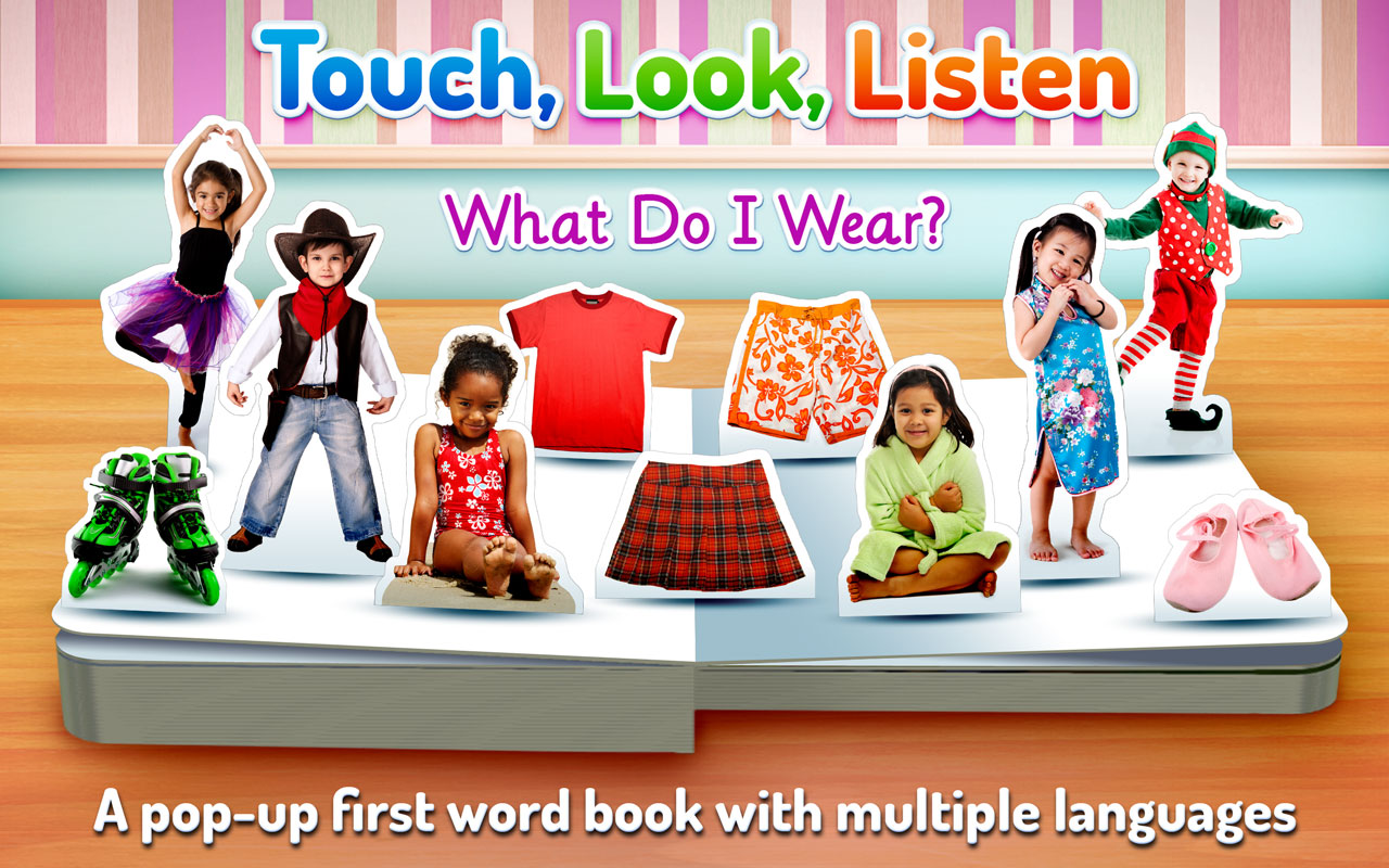 What Do I Wear? ~ Touch, Look, Listen - App on the Amazon Appstore