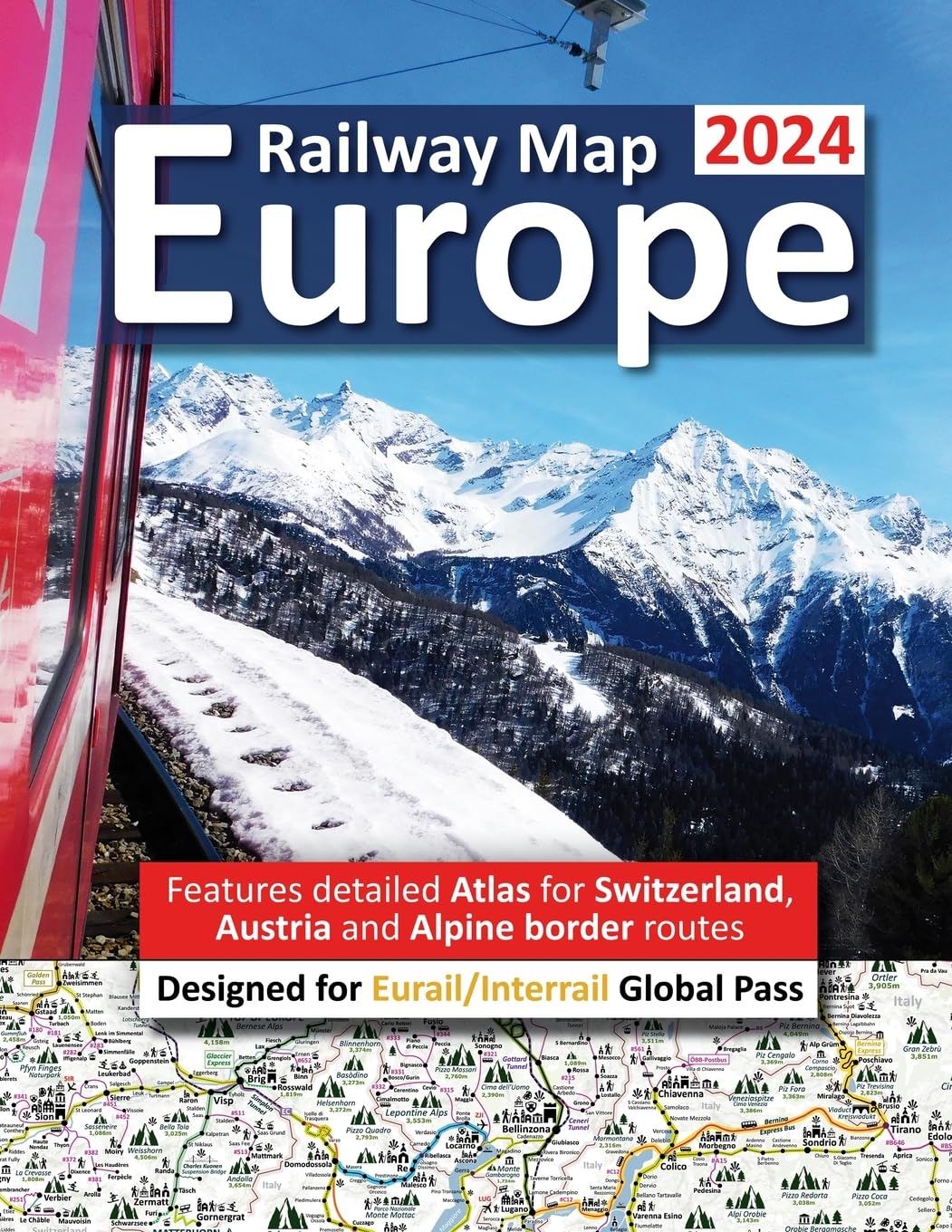 Europe Railway Map 2024 - Features Detailed Atlas for Switzerland and Austria - Designed for ...