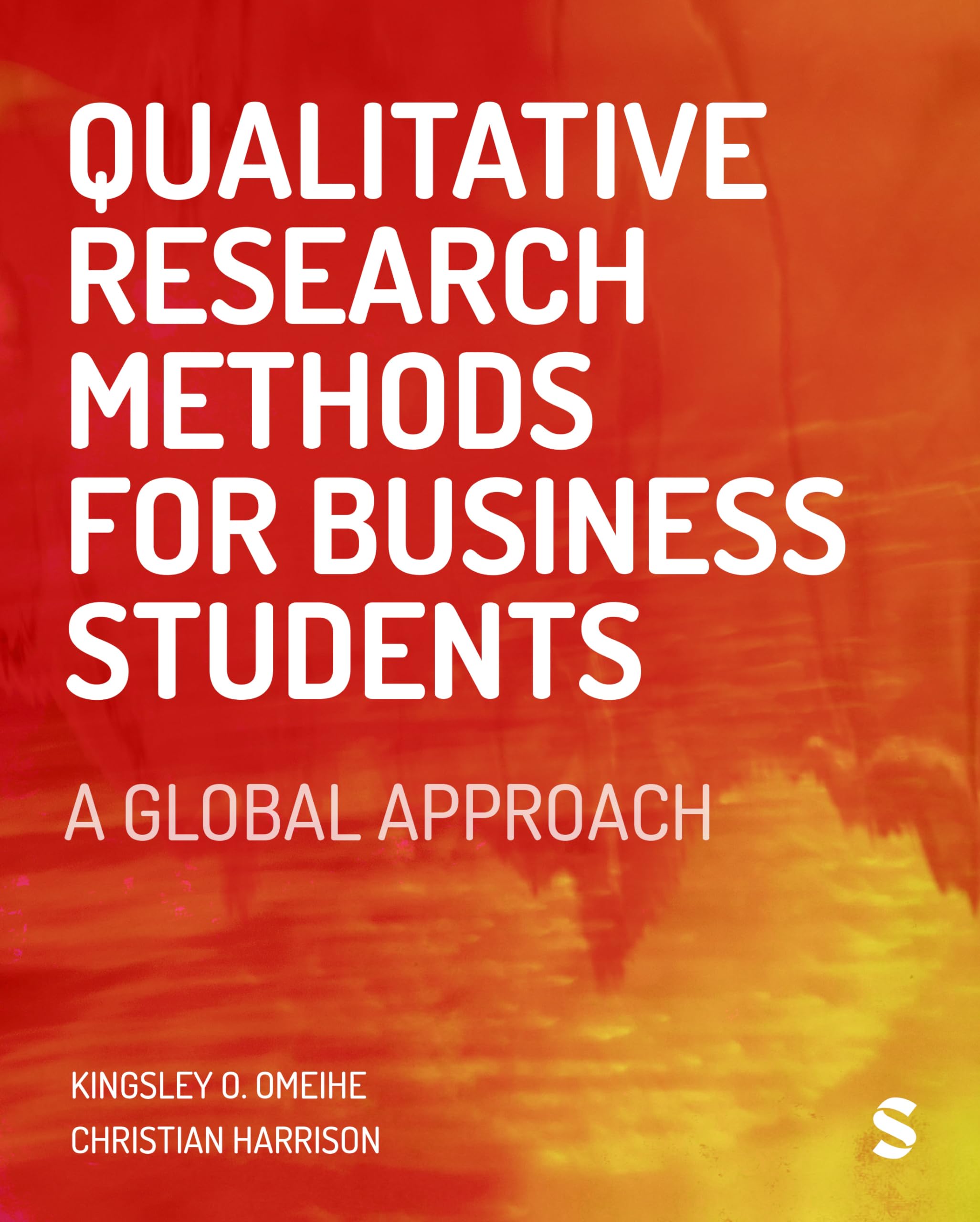 Buy Qualitative Research Methods for Business Students: A Global ...