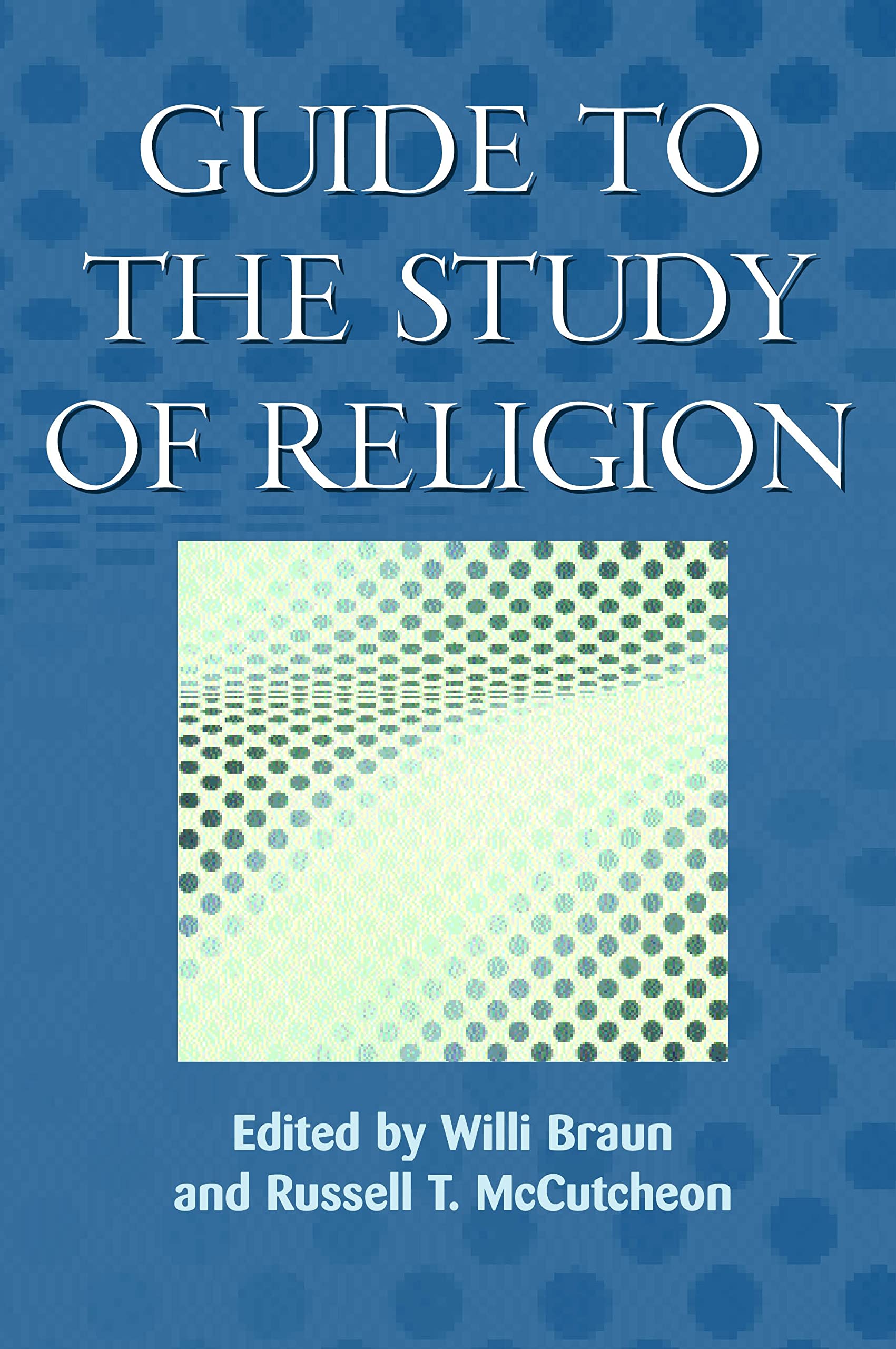 Amazon | Guide to the Study of Religion | Braun, Willi | Religious Studies