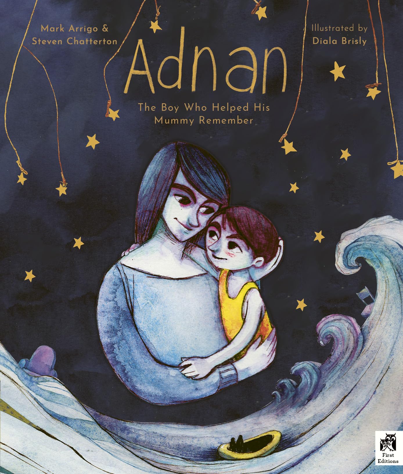 Adnan: The boy who helped his mummy remember : Arrigo, Mark, Chatterton ...