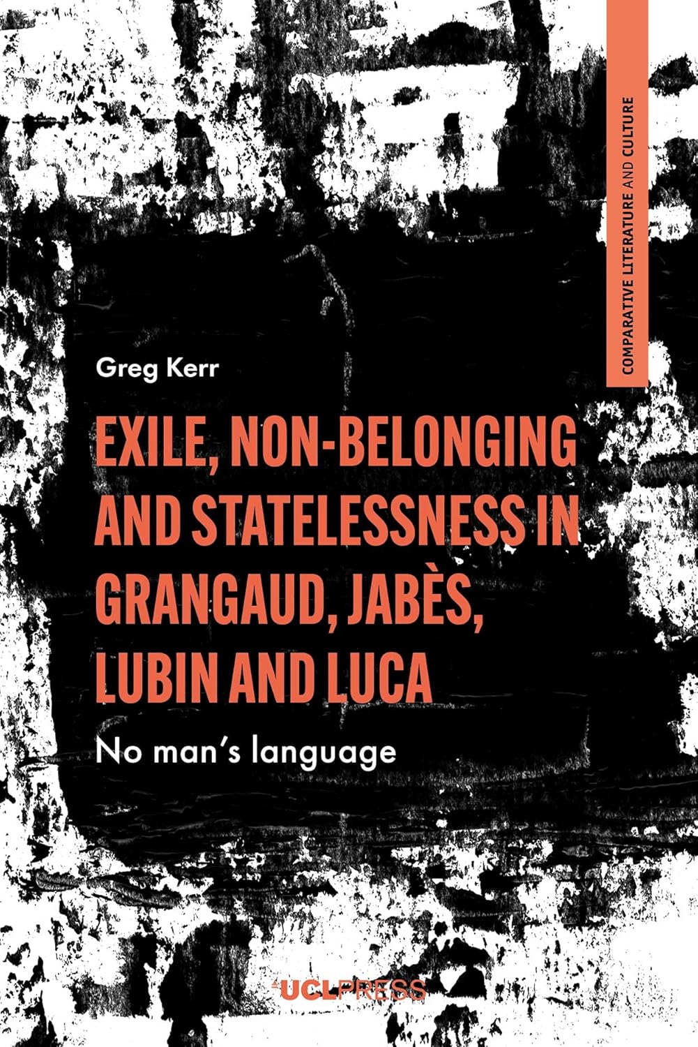 Amazon.com: Exile, Non-Belonging and Statelessness in Grangaud, Jabès ...