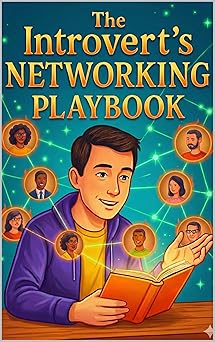 Amazon.com: The Introvert’s Networking Playbook eBook : Brooks, Taylor ...