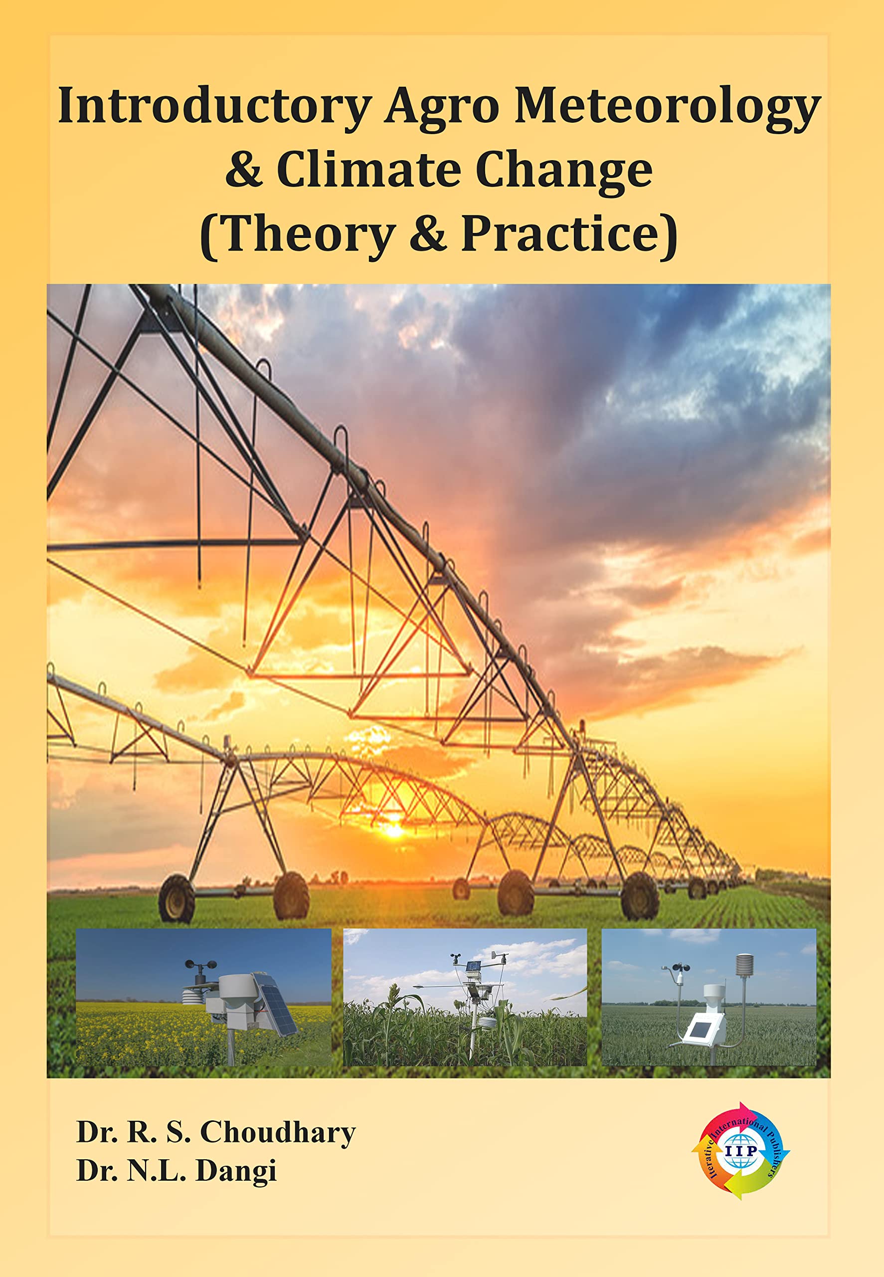 Buy Introductory Agrometeorology & Climate Change (Theory & Practice ...