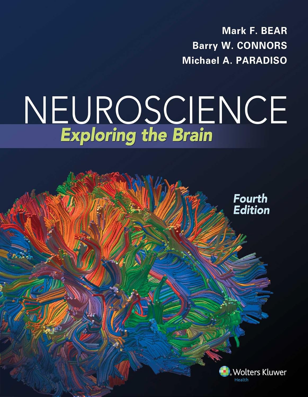 Neuroscience: Exploring the Brain, Fourth Edition by Mark F. Bear ...