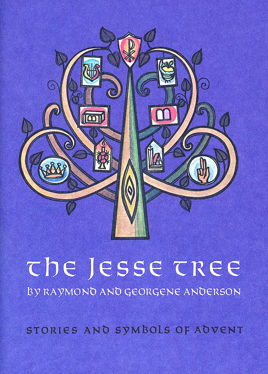 The Jesse Tree: Stories and Symbols of Advent: Anderson, Raymond F ...