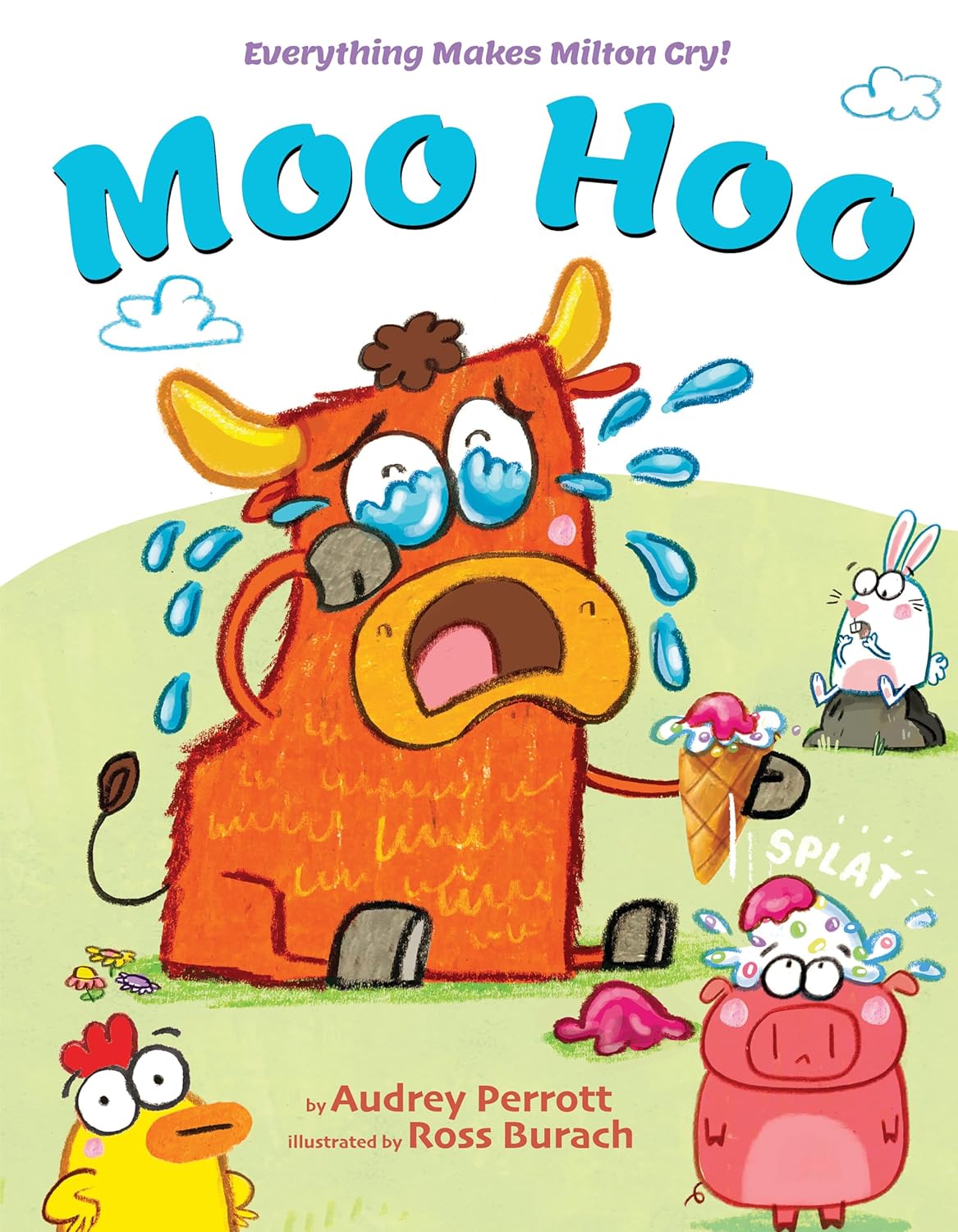 Moo Hoo: Perrott, Audrey, Burach, Ross: 9781338888881: Amazon.com: Books
