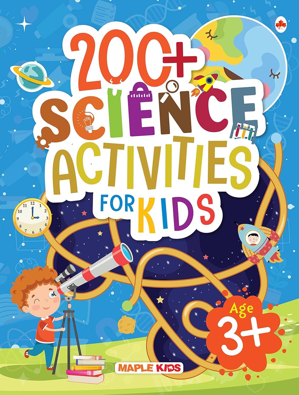 Activity Book for Kids - 200+ Science Activities for Age 3+ : Maple ...